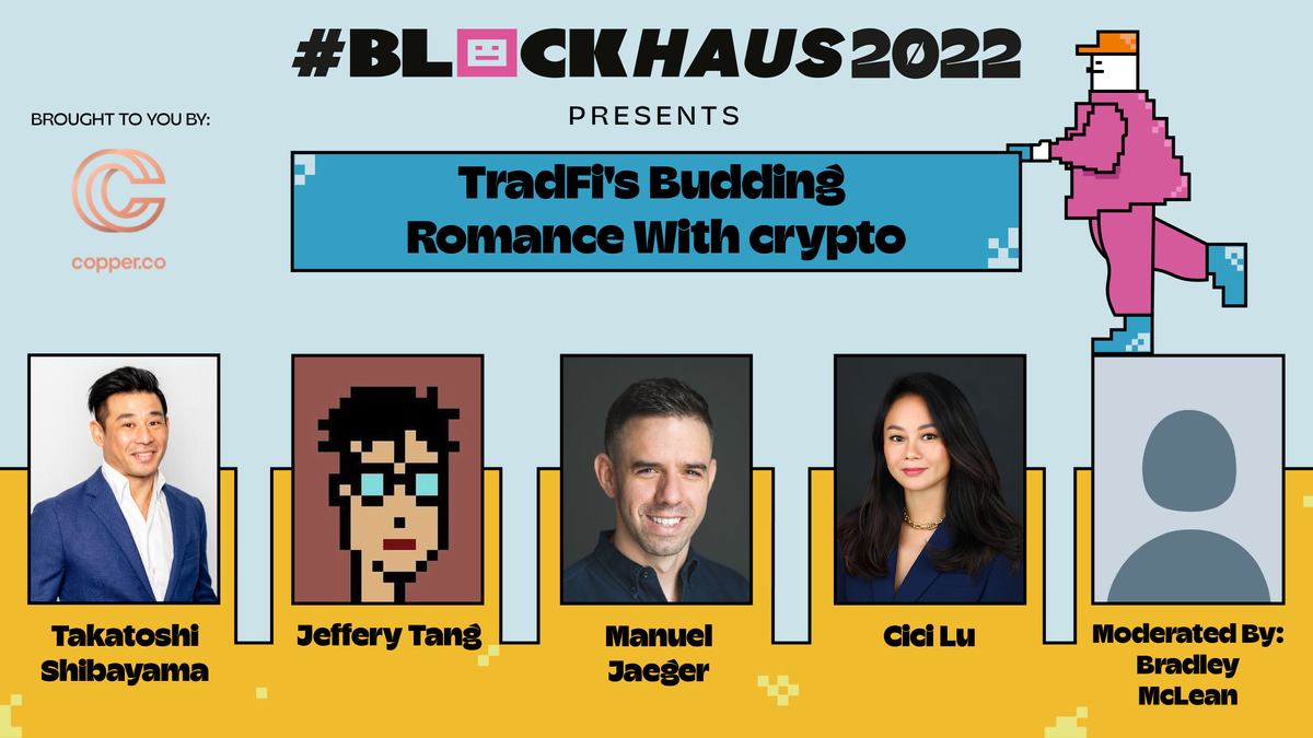 Video: Blockhaus 2022 - TradFi's Budding Romance With Crypto